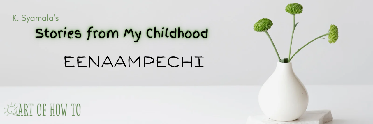 Eenaampechi | Art of How To