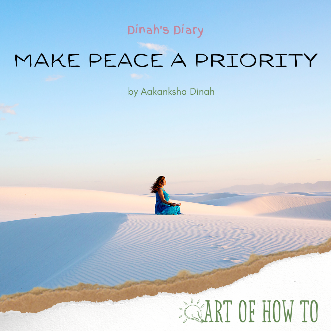 Make Peace A Priority | Art of How To