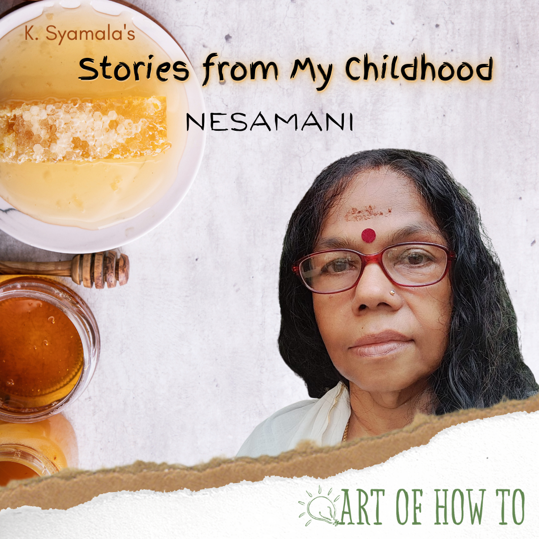 Nesamani | Art of How To