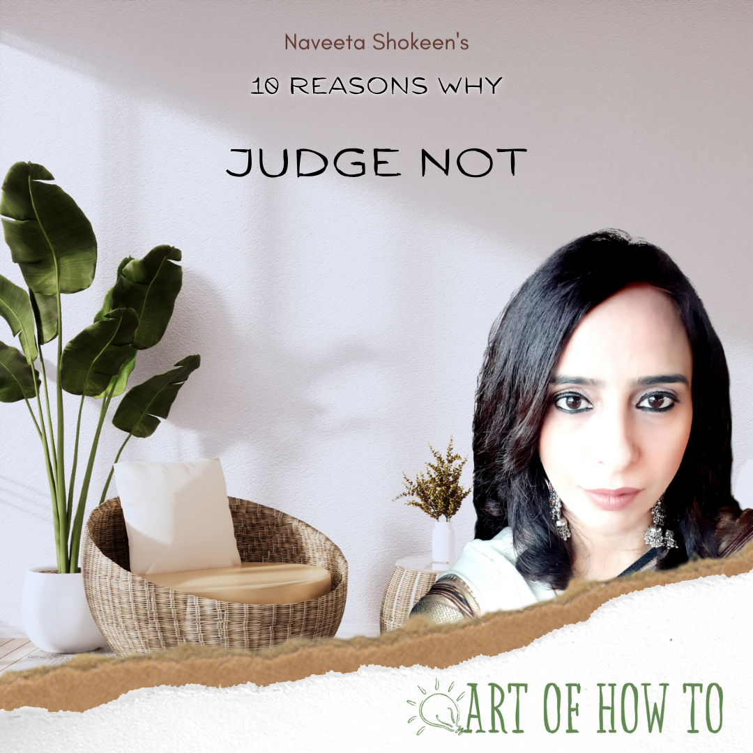 Judge Not | Art of How To