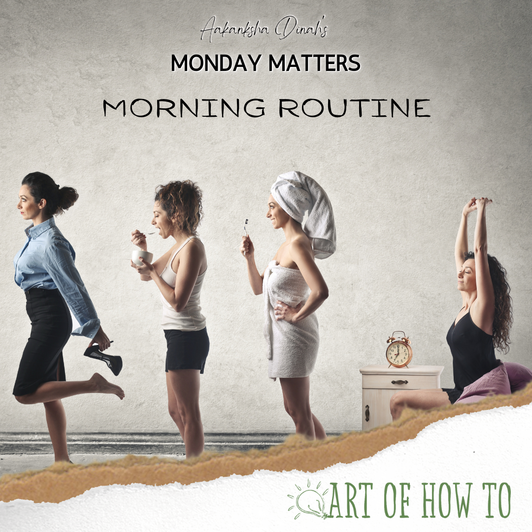 Morning Routine | Art of How To