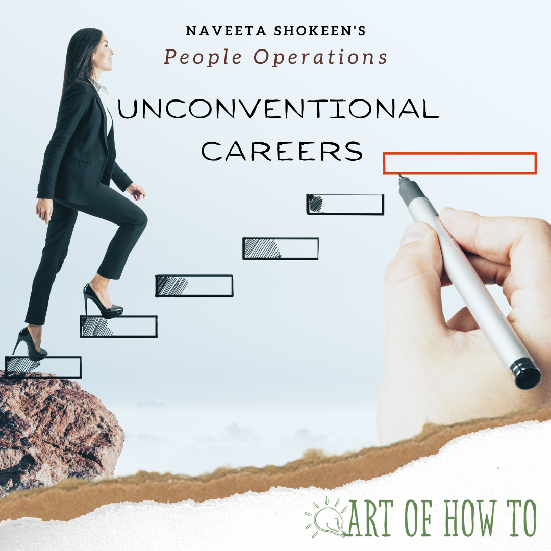 Unconventional Careers | Art of How To