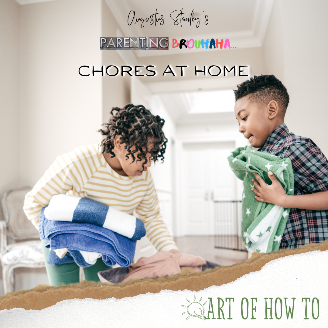 Chores At Home | Art of How To