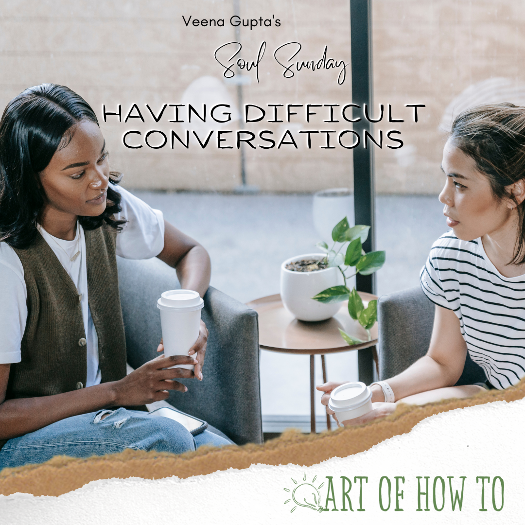 Having Difficult Conversations | Art of How To