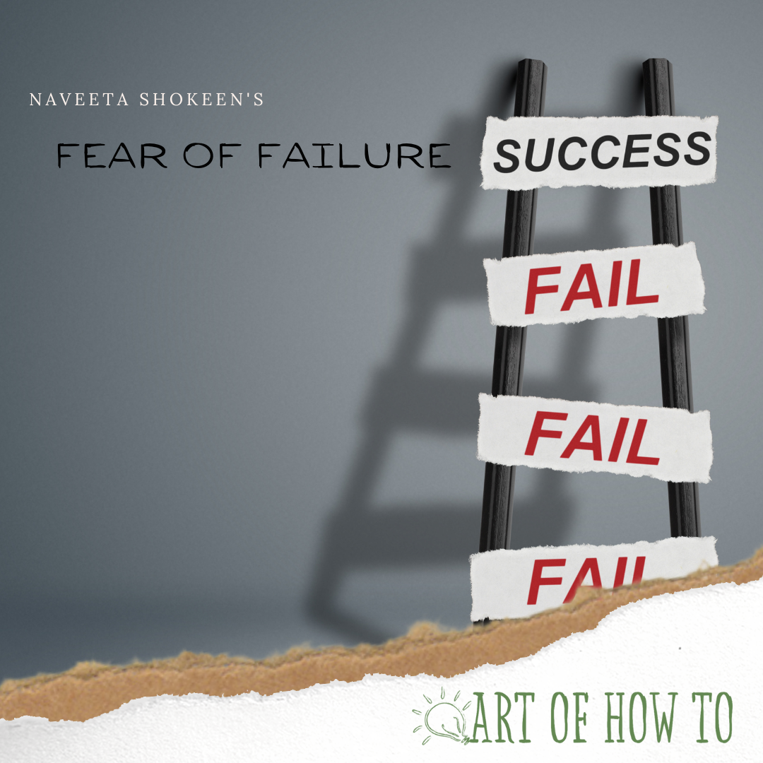 Fear Of Failure | Art of How To