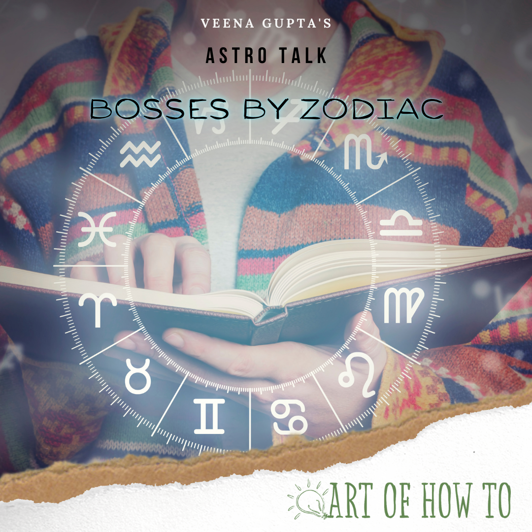Bosses By Zodiac | Art of How To