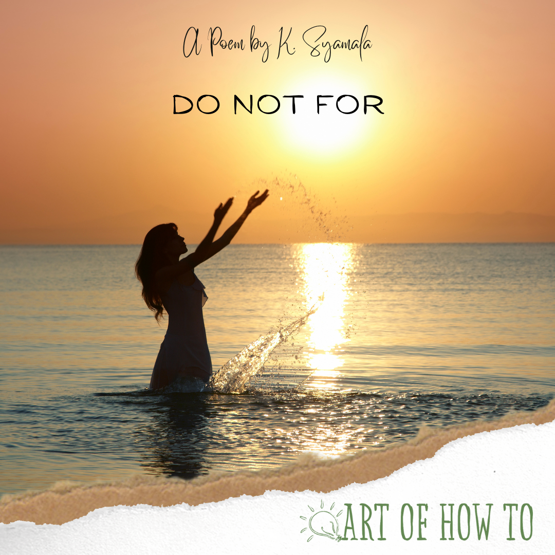 Do Not For | Art of How To