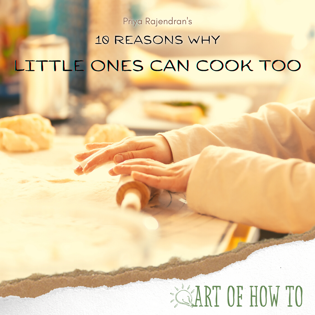 Little Ones Can Cook Too | Art of How To