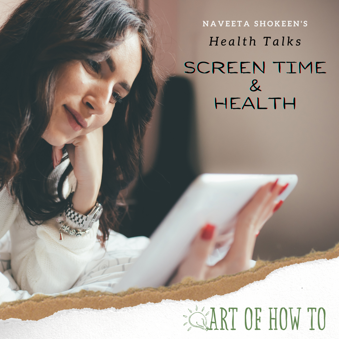 Screen Time And Health | Art of How To