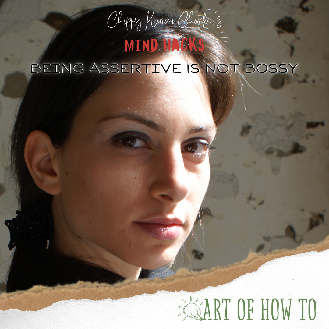 Being Assertive Is NOT Bossy | Art of How To