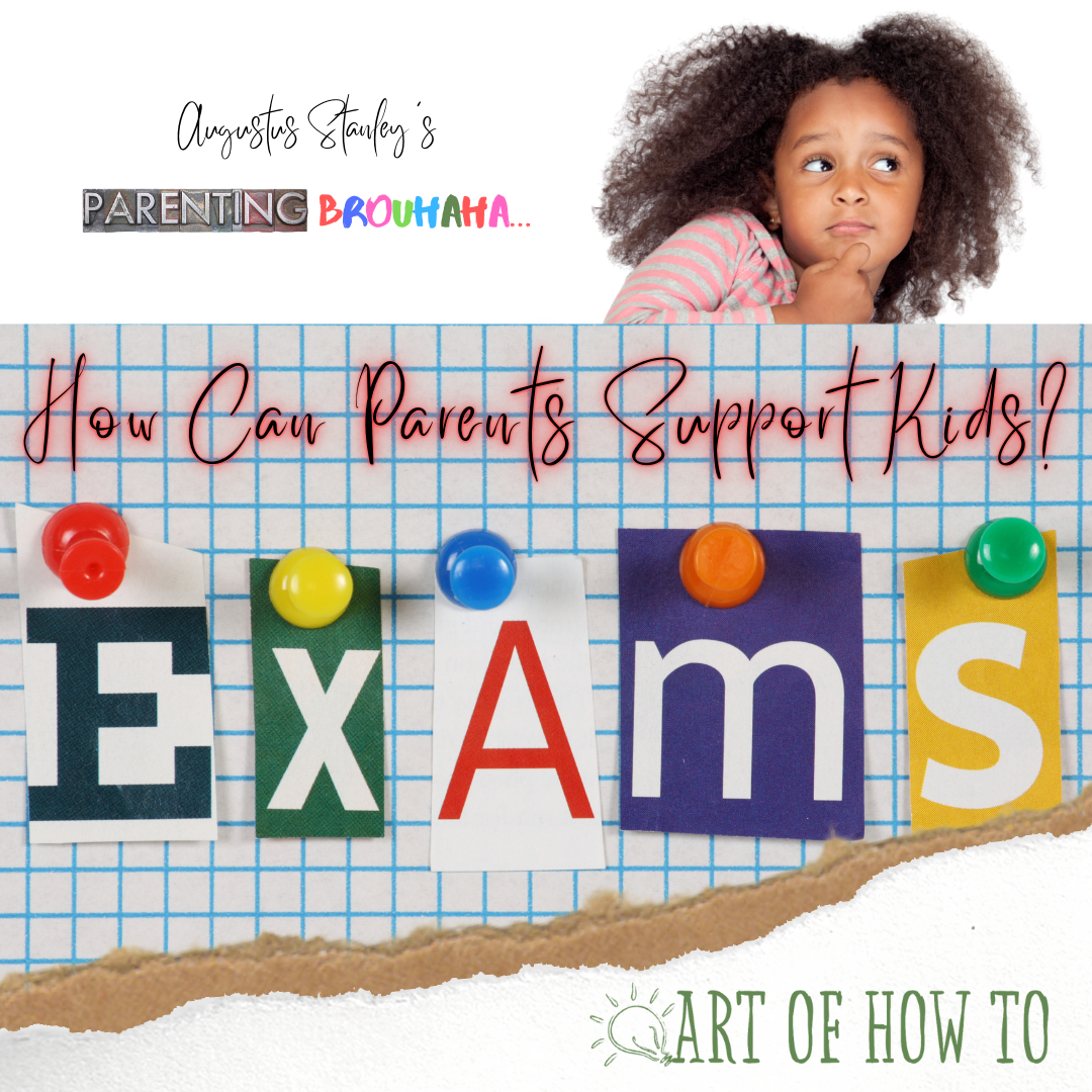 Exams How Can Parents Support Kids | Art of How To