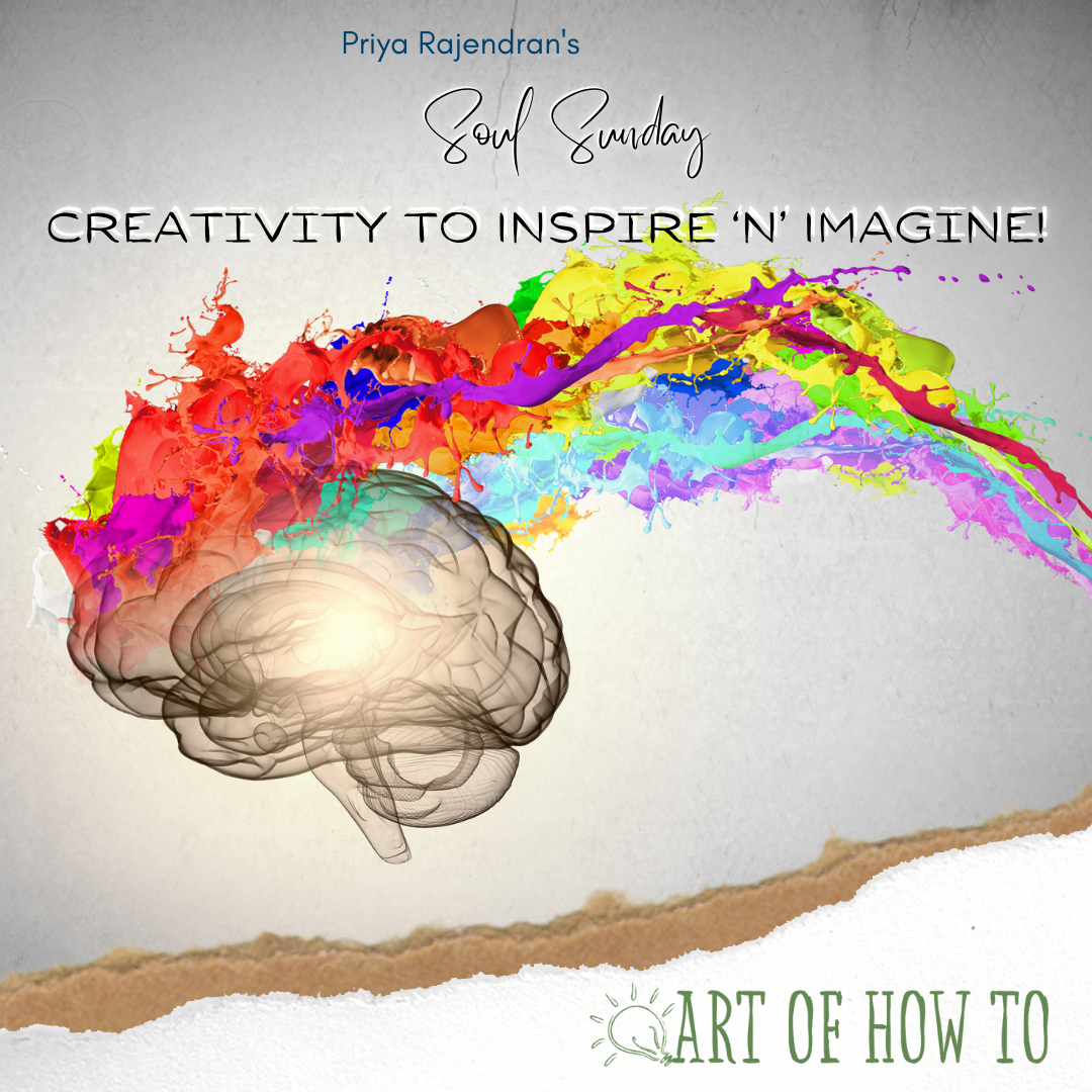 Creativity To Inspire And Imagine | Art of How To