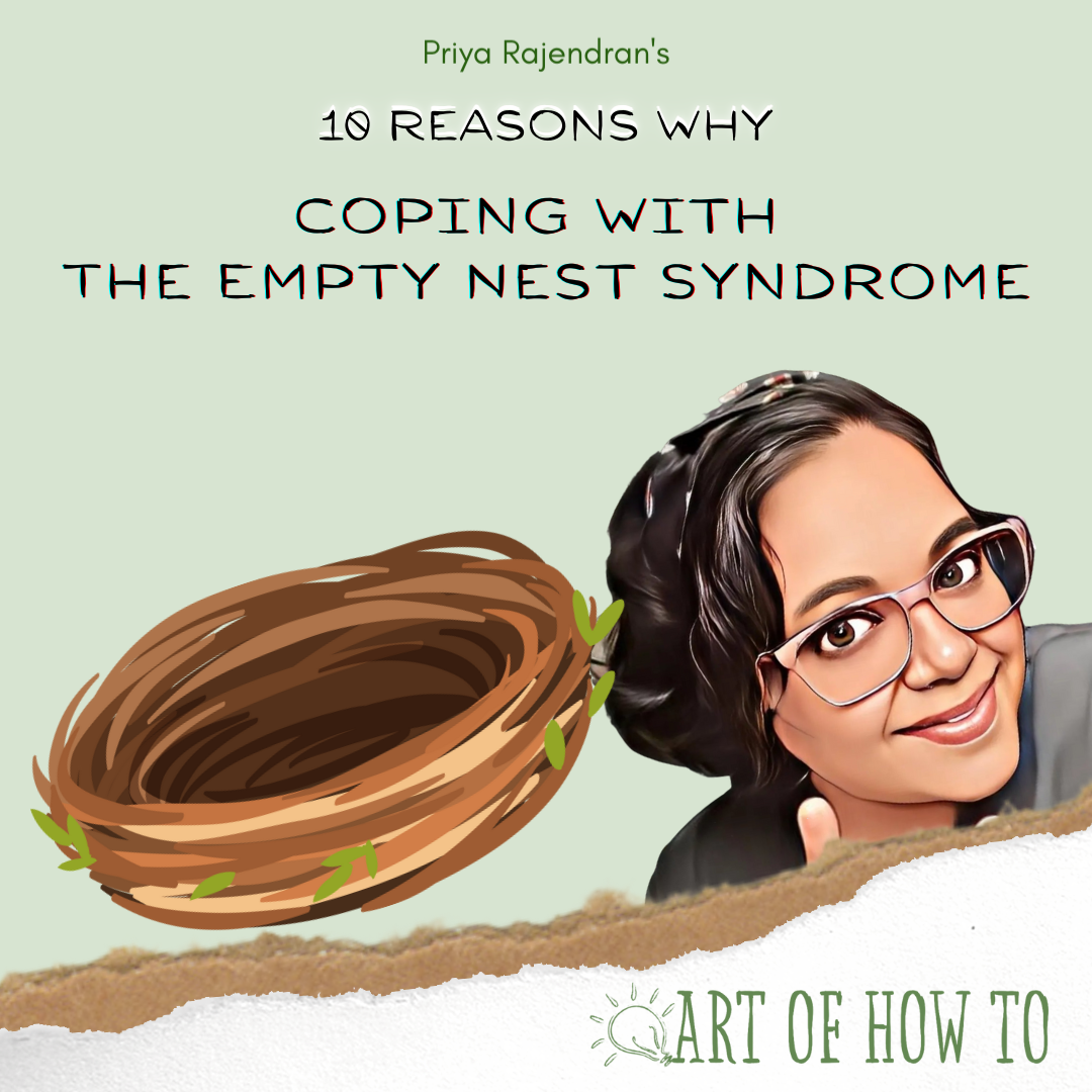 Coping With The Empty Nest Syndrome | Art of How To