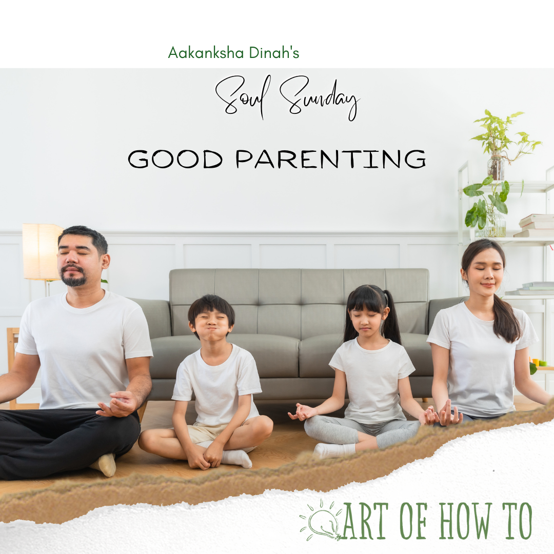 Good Parenting | Art of How To