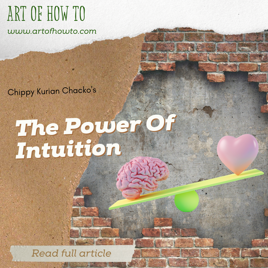 The Power Of Intuition | Art of How To