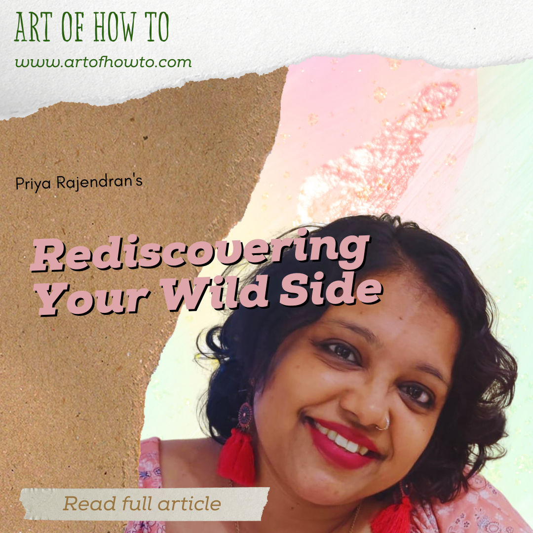 Rediscovering Your Wild Side | Art of How To